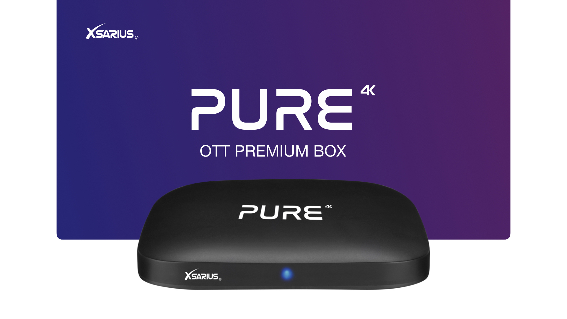 Xsarius Pure 4K UHD - Digital Vision